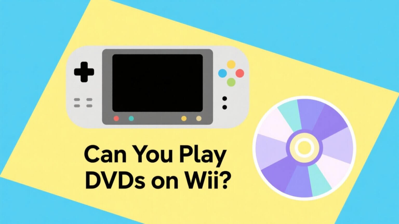 Can You Play DVDs on Wii? Best Solutions - TOOL HUNTER